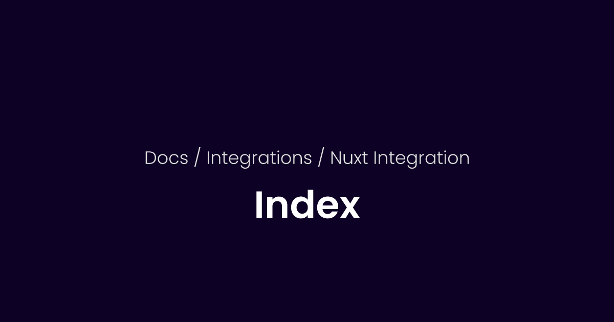 Nuxt Integration
